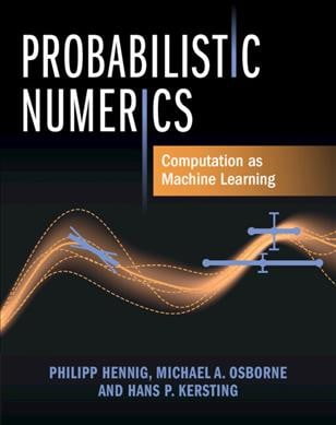 Pre-Owned Probabilistic Numerics: Computation as Machine Learning ...