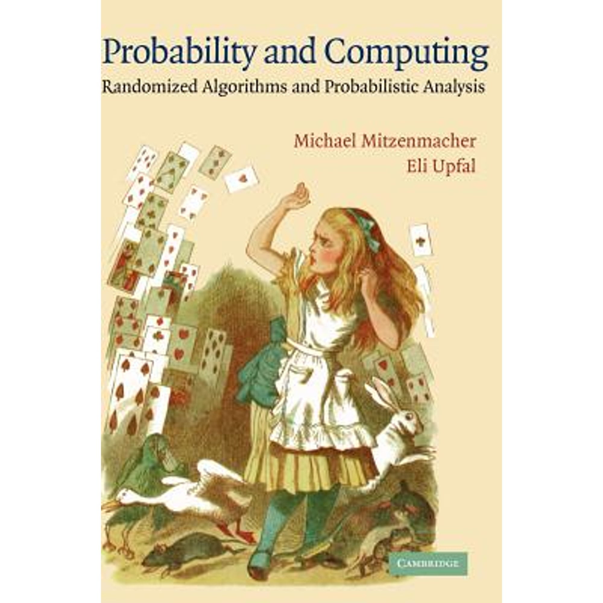 Pre-Owned Probability and Computing: Randomized Algorithms and ... Pre-Owned Probability and Computing: Randomized Algorithms and ...