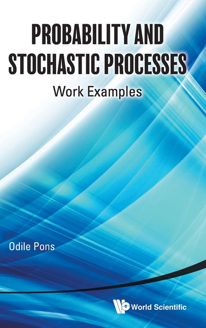Probability and Stochastic Processes: Work Examples, (Hardcover ...