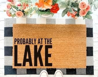 Probably at The Lake Doormat, Lake Doormat, Lake Welcome Mat, Funny ...