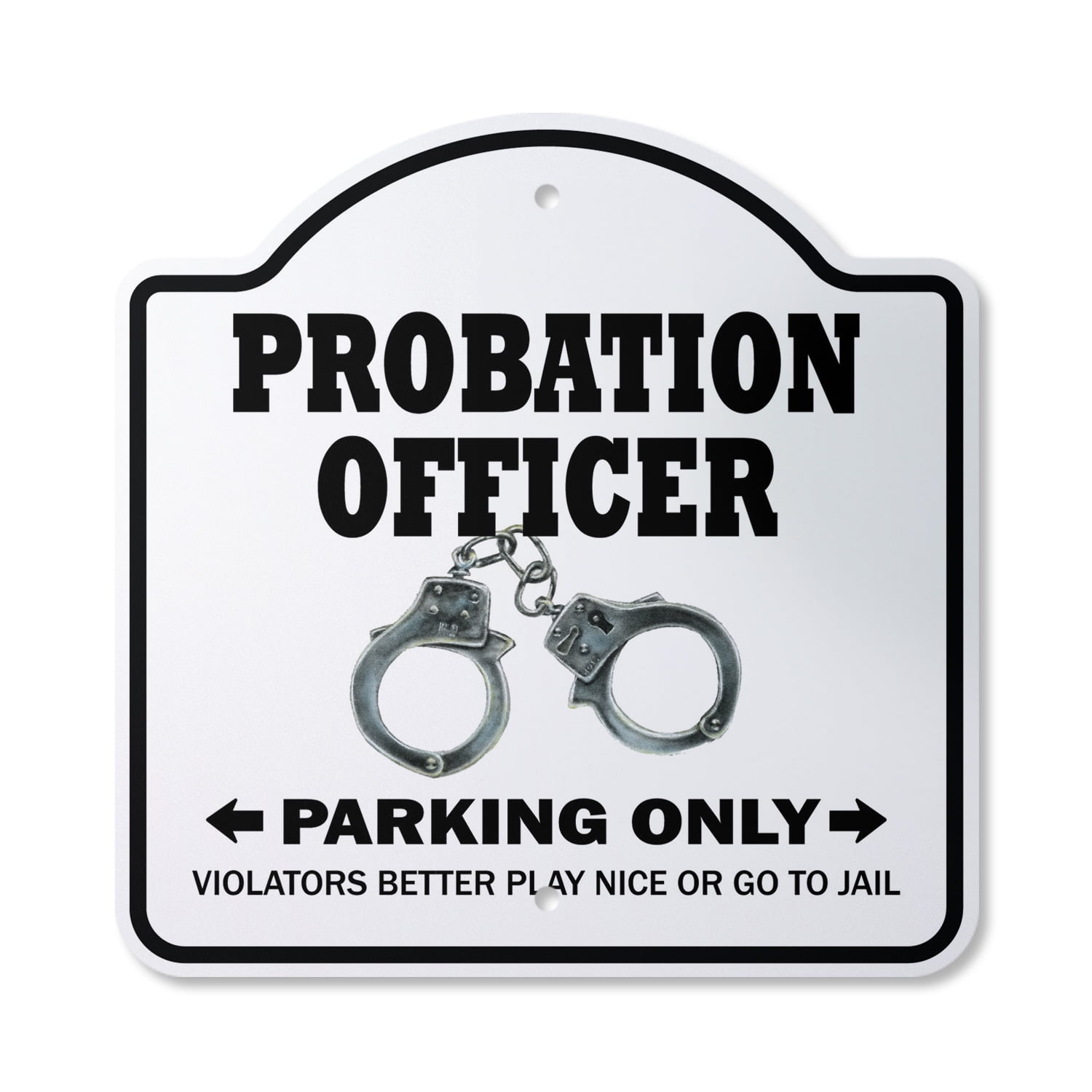 I'm The Probation Officer 14" X 14" Sign | Indoor/Outdoor Plastic ...
