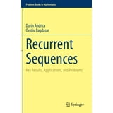 Problem Books in Mathematics Recurrent Sequences: Key Results ...