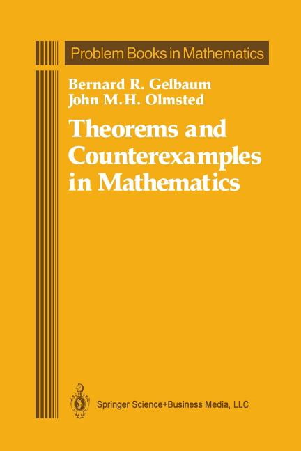 Problem Books in Mathematics Theorems and Counterexamples in ...