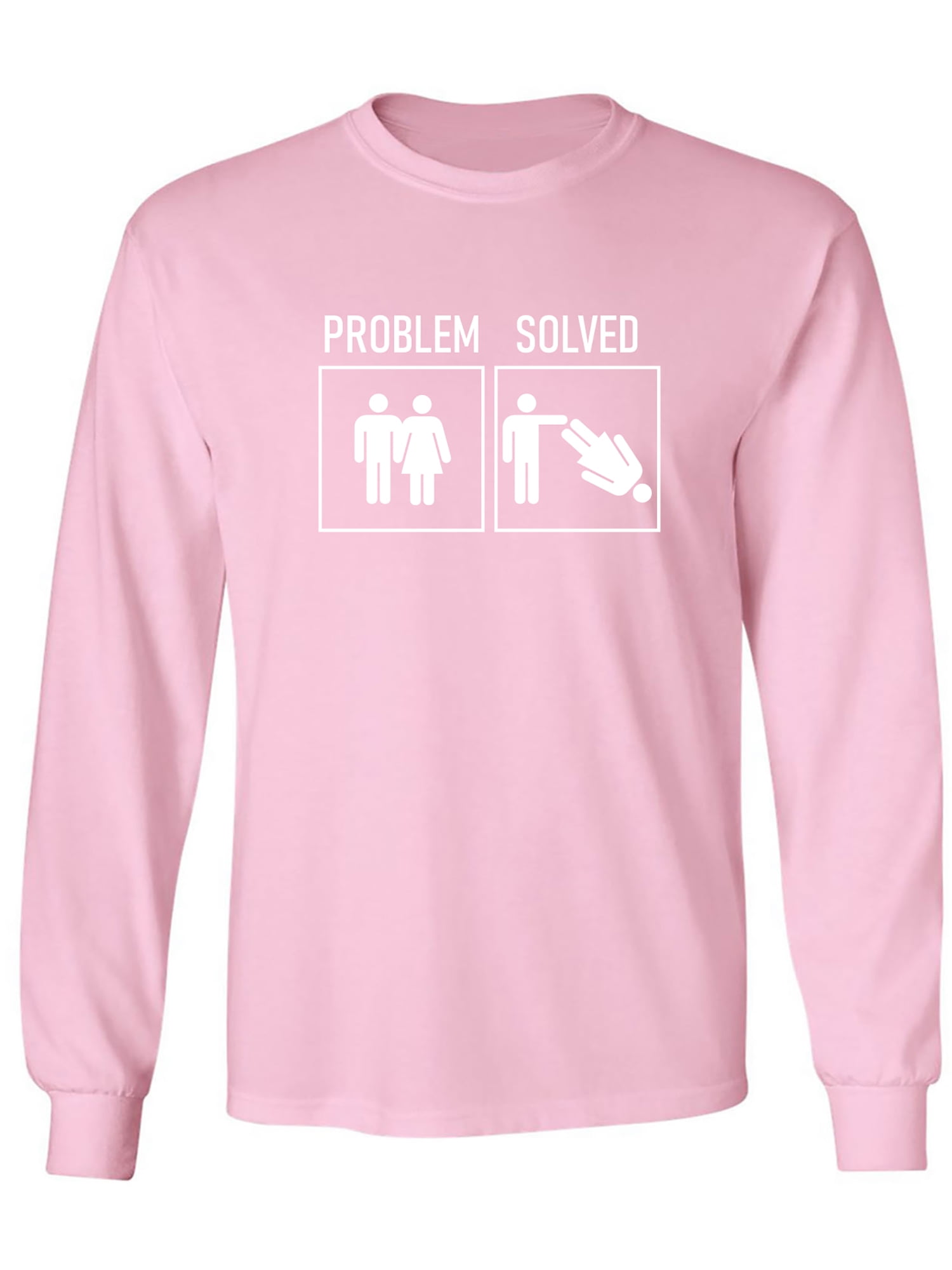 Problem Solved Adult Long Sleeve T-shirt - Walmart.com