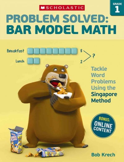 Pre-Owned Problem Solved: Bar Model Math: Grade 1: Tackle Word Problems ...
