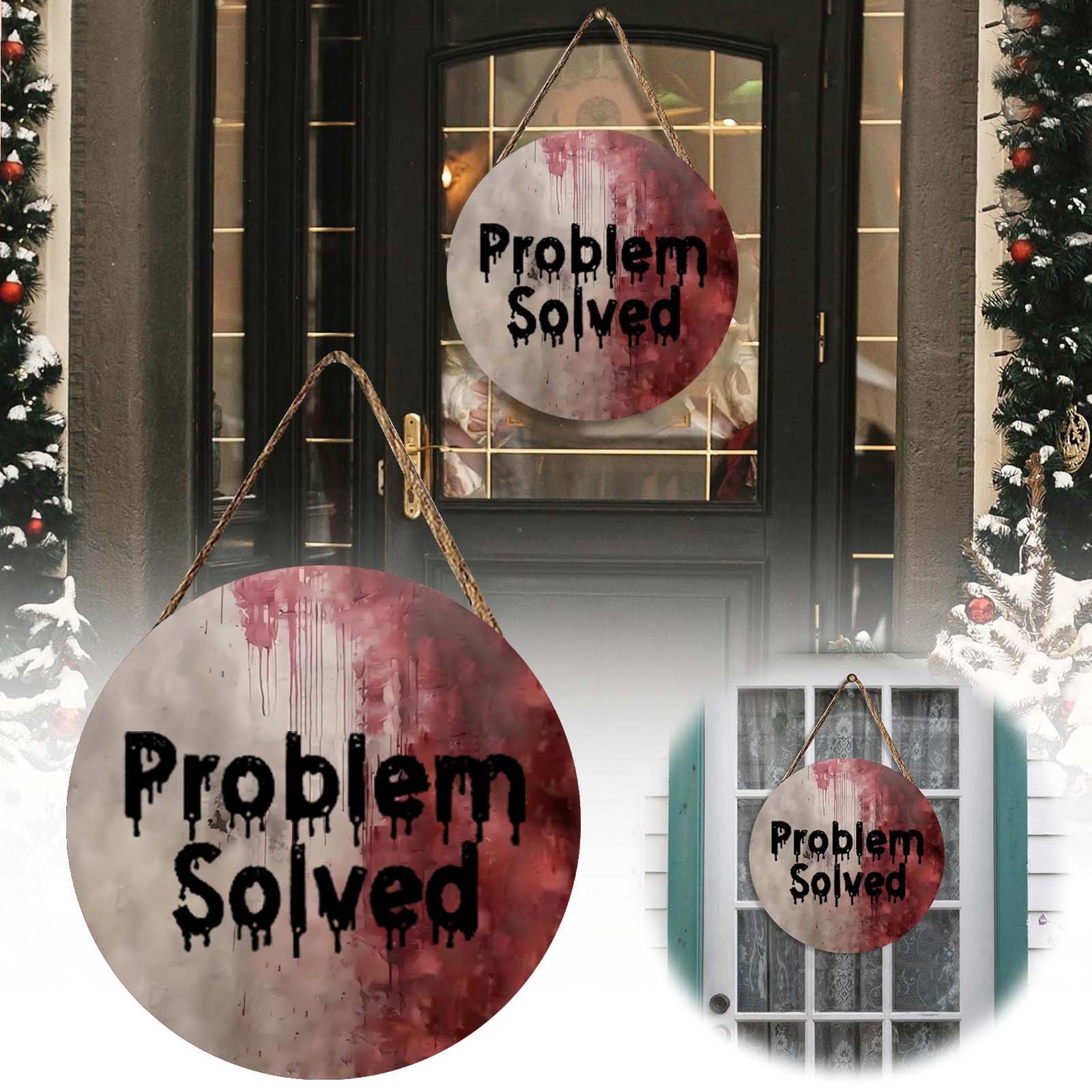 Problem Solved Sign for Front Door Round Sign Hanging Welcome Sign for ...