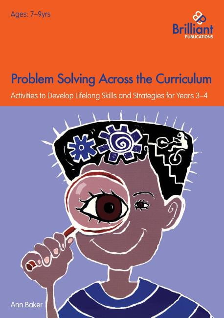 Problem Solving Across the Curriculum for 7-9 Year Olds: Activities to ...
