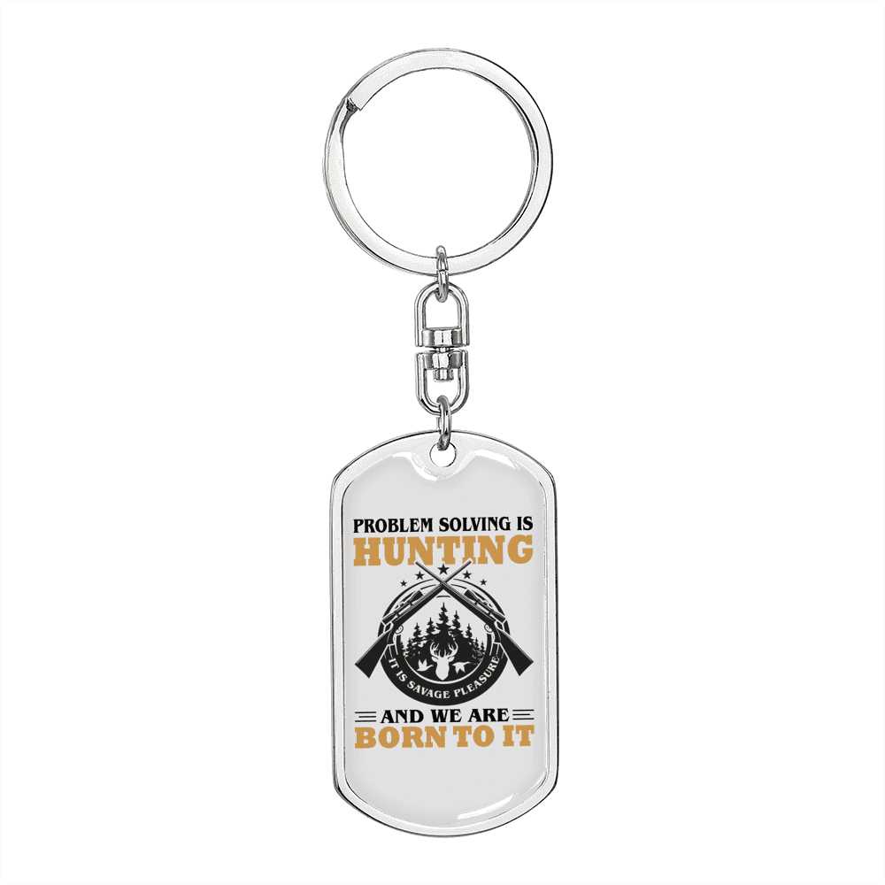 Problem Solving Is Hunter'S Keychain Stainless Steel or 18k Gold Dog ...