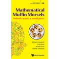 Problem Solving in Mathematics and Beyon Mathematical Muffin Morsels ...