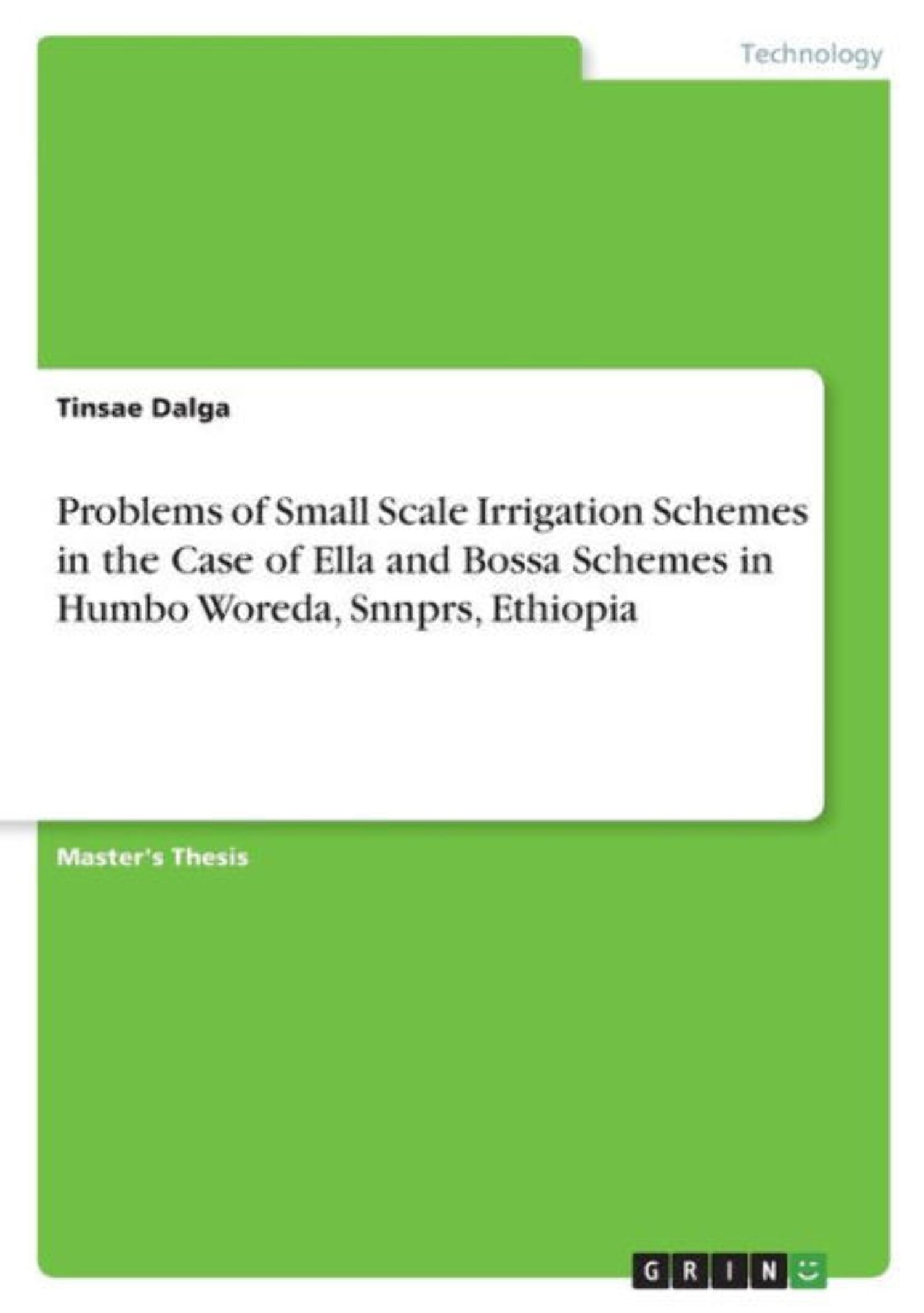 Problems Of Small Scale Irrigation Schemes In The Case Of Ella And ...