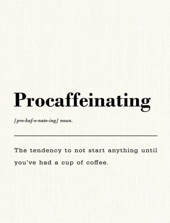 Procaffeinating Definition Poster Coffee Bar Decor, Unique Decorations ...