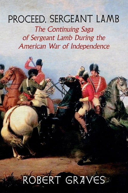 Proceed, Sergeant Lamb: The Continuing Saga of Sergeant Lamb During the ...