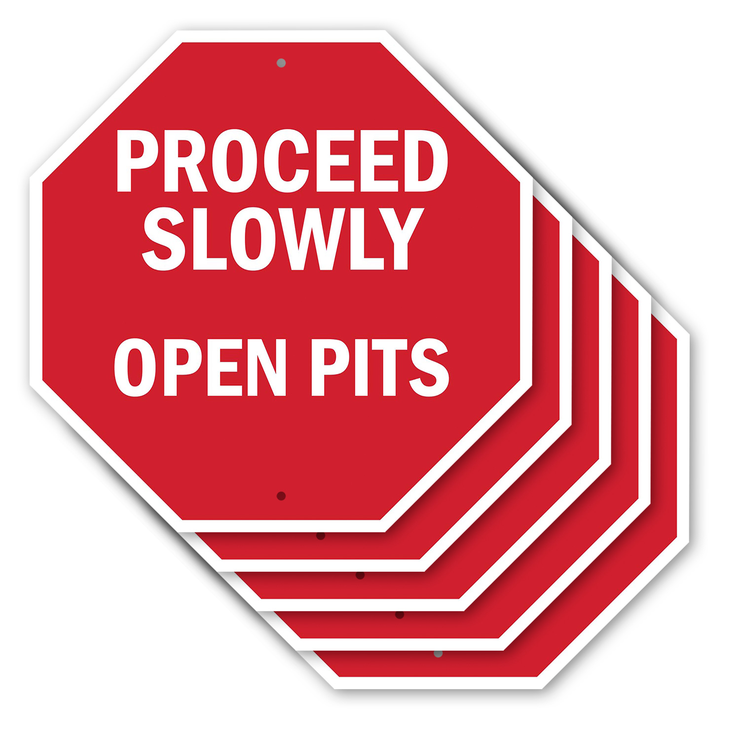 Proceed Slowly Open Pits (5 Pack) 10 inch X 10 inch Octagon Rust Free ...