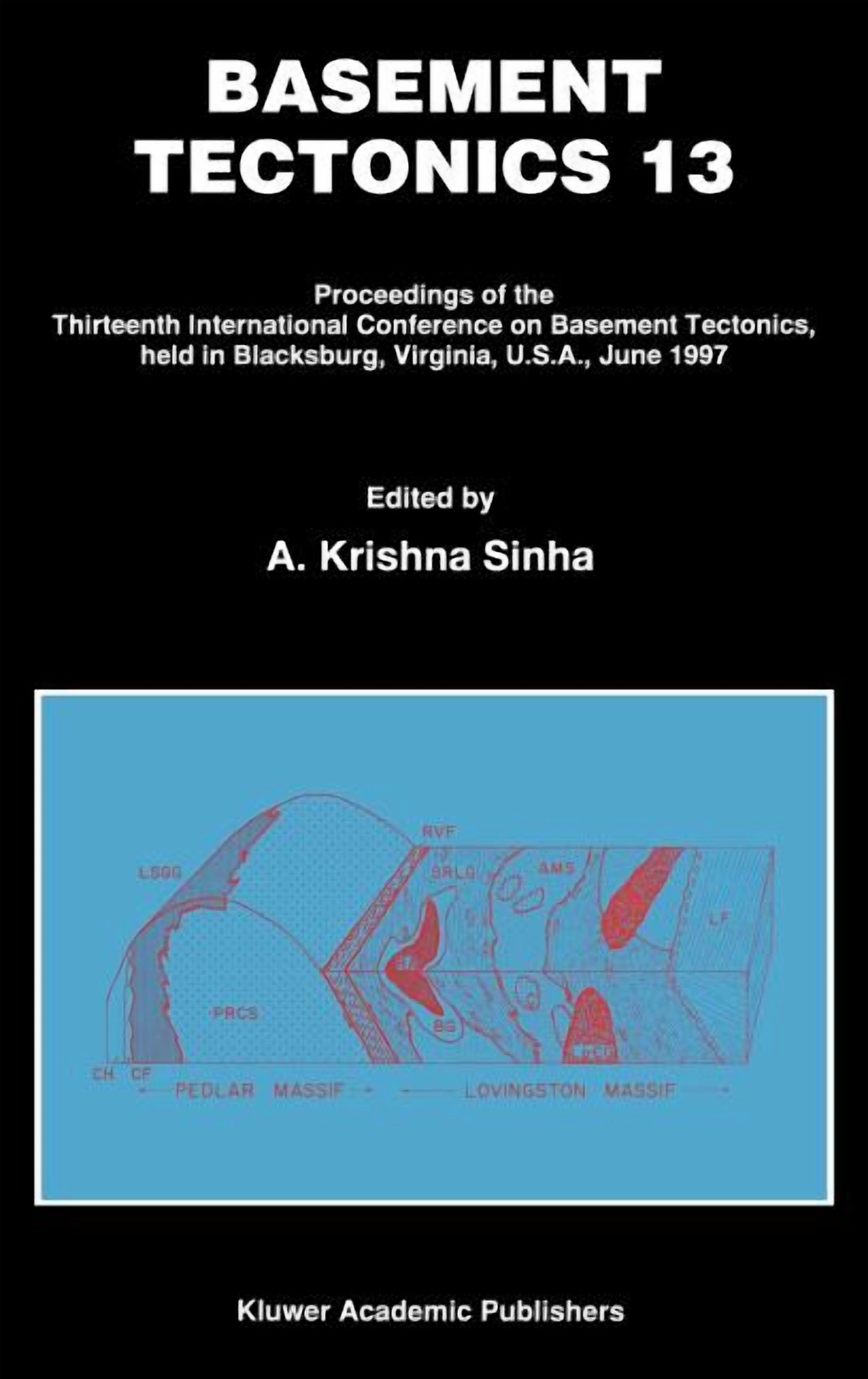 Proceedings of the International Confere Basement Tectonics 13 ...