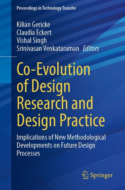 Proceedings in Technology Transfer Co-Evolution of Design Research and ...