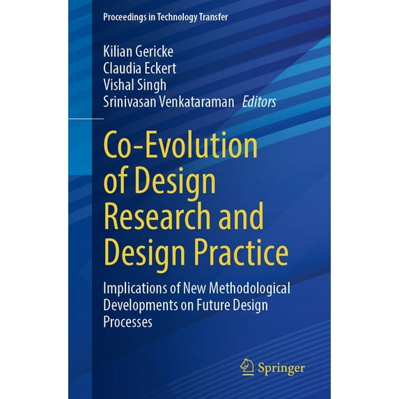 Proceedings in Technology Transfer Co-Evolution of Design Research and ...