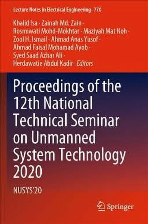 Proceedings of the 12th National Technical Seminar on Unmanned System ...