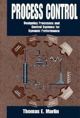 Pre-Owned Process Control: Designing Processes and Control Systems for Dynamic Performance ...