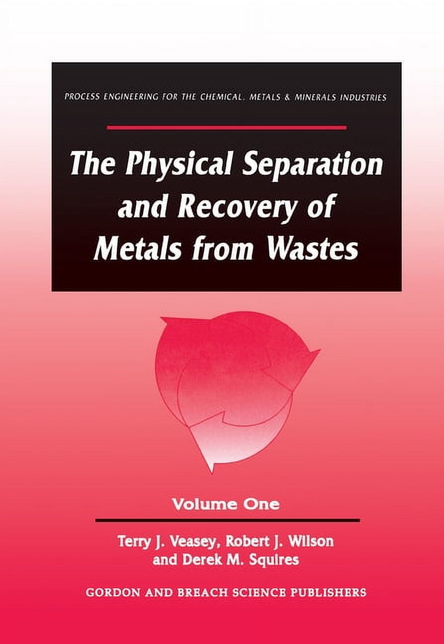 Process Engineering for the Chemical, Me Physical Separation and ...