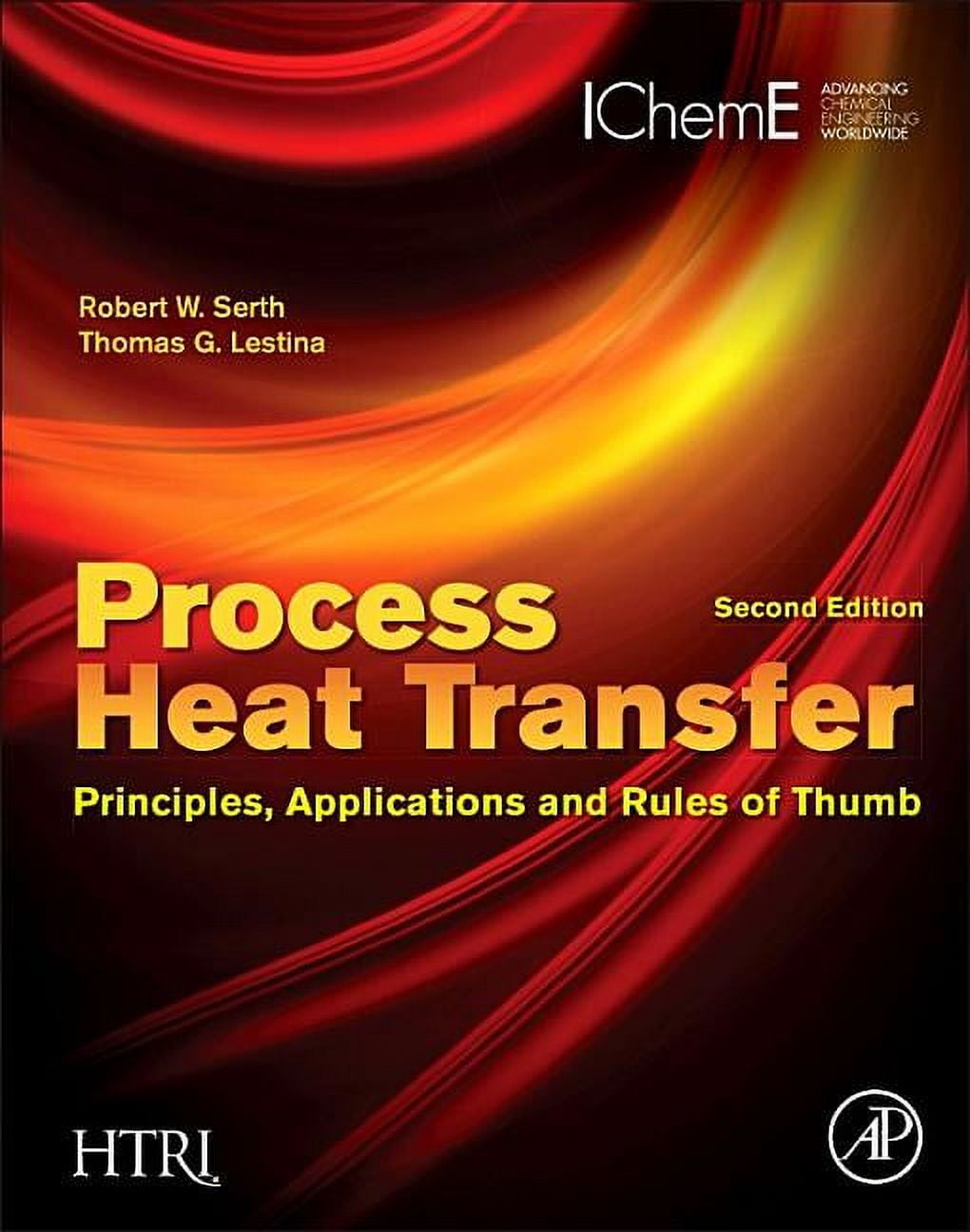 Process Heat Transfer: Principles, Applications and Rules of Thumb ...