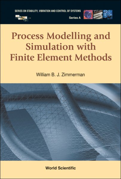 Process Modelling and Simulation With Finite Element Methods - Walmart.com