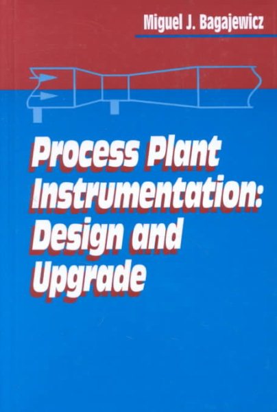 Pre-Owned Process Plant Instrumentation: Design and Upgrade, (Hardcover ...