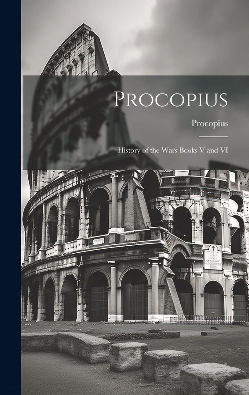 Procopius The Wars