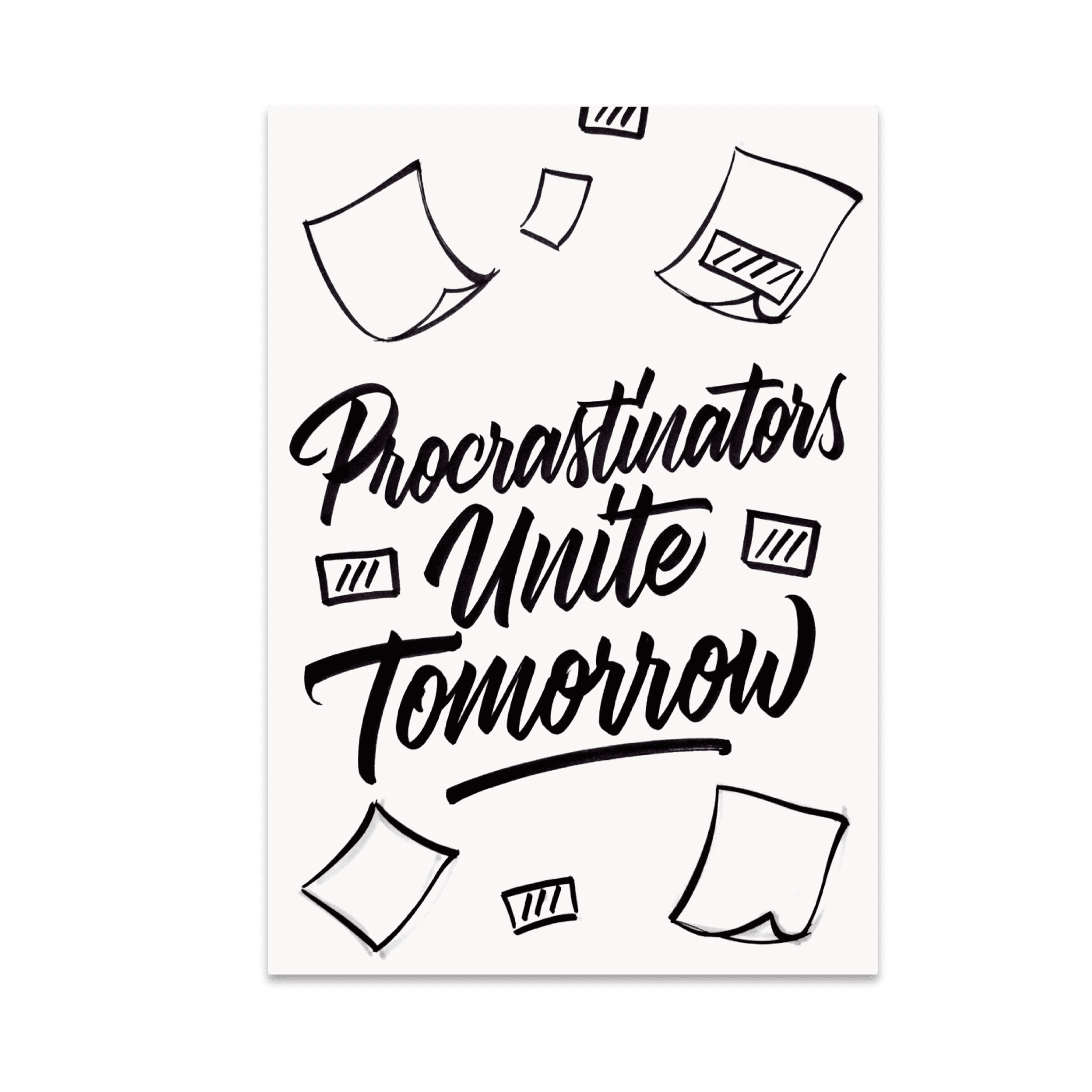 Procrastinators Unite Tomorrow - Office Decor - 13x19 Poster Print ...