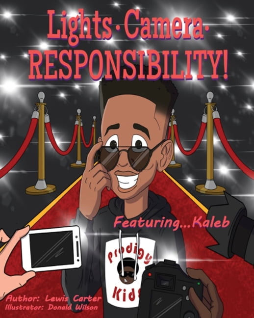 Prodigy Kids Presents Lights. Camera. Responsibility!: Featuring ...