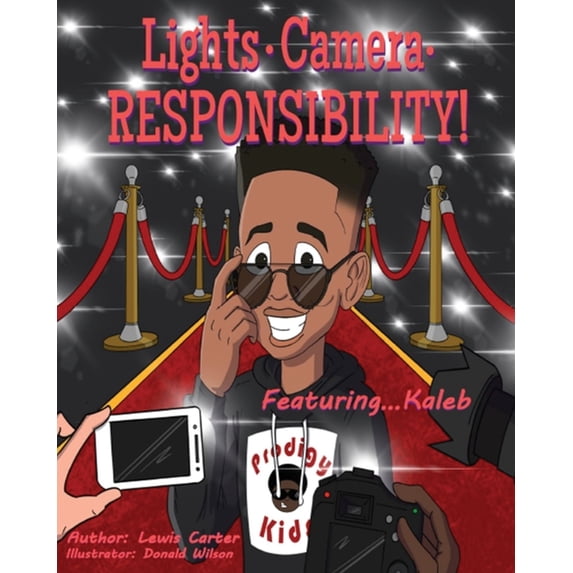 Prodigy Kids Presents Lights. Camera. Responsibility!: Featuring ...