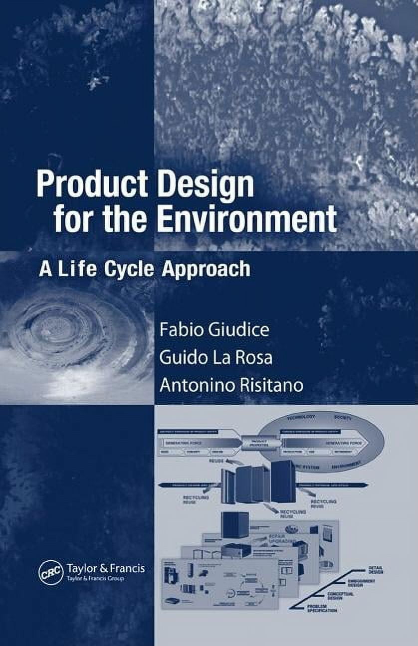 Product Design for the Environment: A Life Cycle Approach, (Hardcover ...