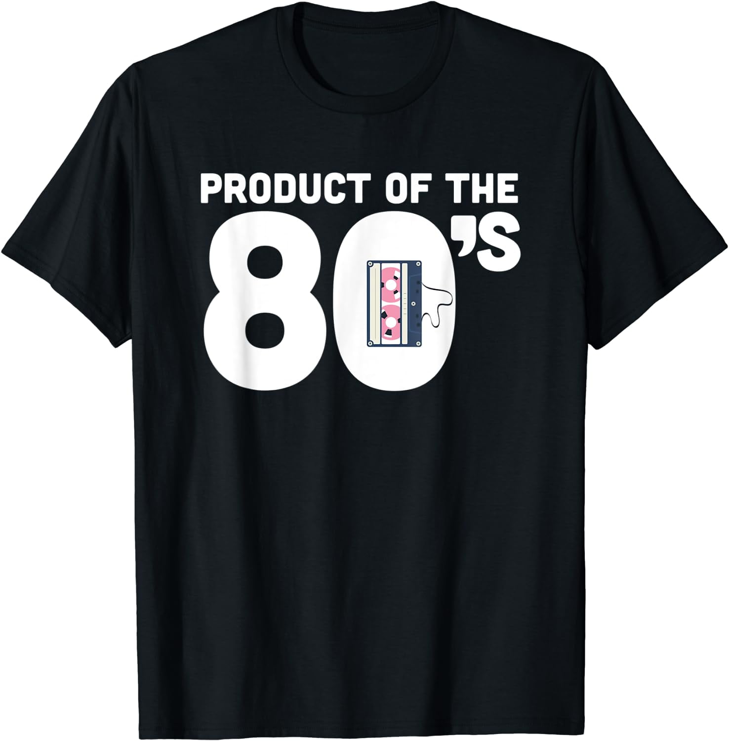 Product of 80's - 80s Shirt Gift For made in the 80s - Walmart.com
