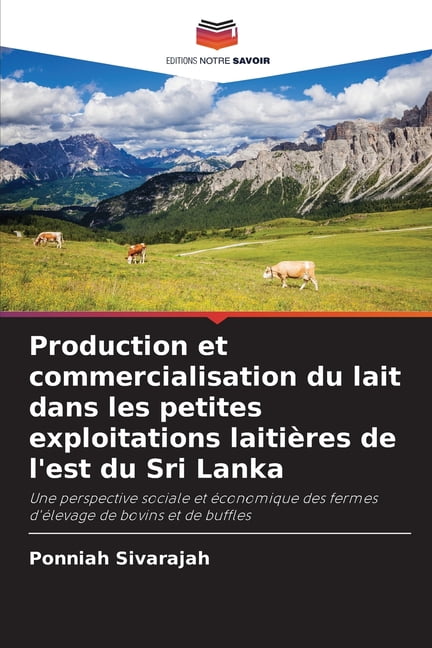 Production et commercialisation du lait dans les petites exploitations ...