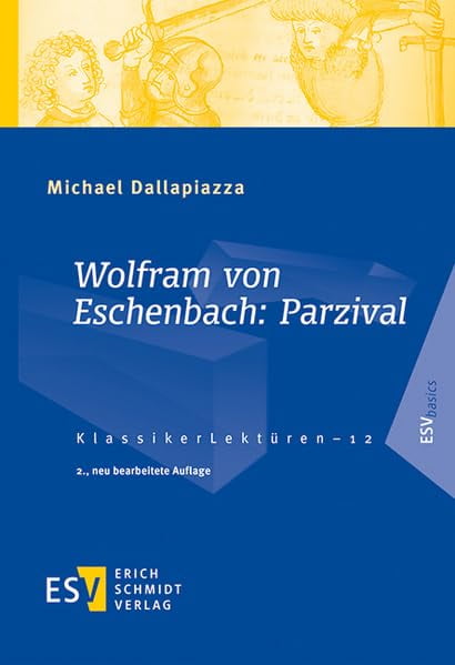 Prof. Dr. Michael Dallapiazza Wolfram von Eschenbach: Parzival ...