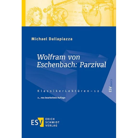 Prof. Dr. Michael Dallapiazza Wolfram von Eschenbach: Parzival ...