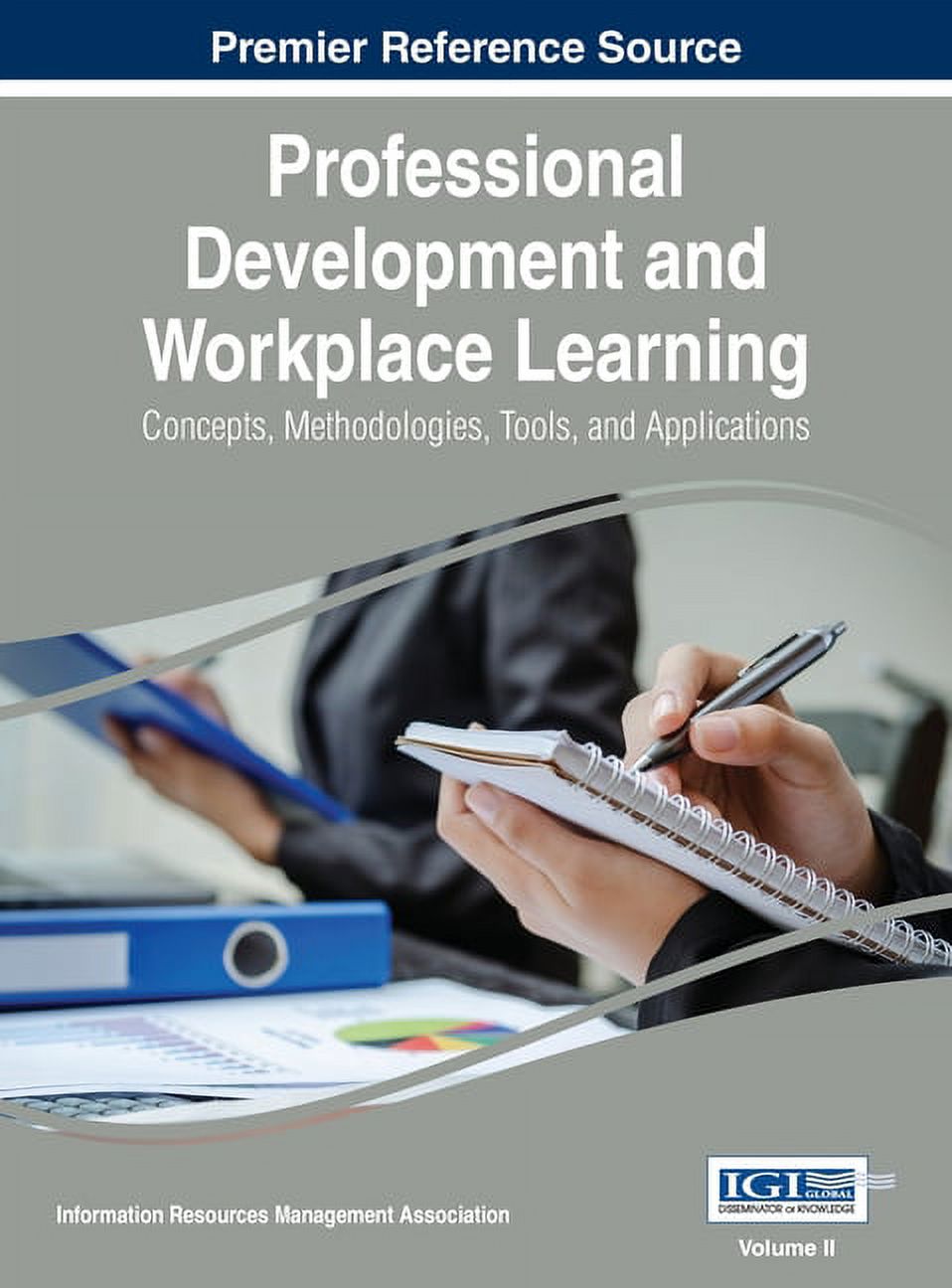 Professional Development and Workplace Learning: Concepts ...