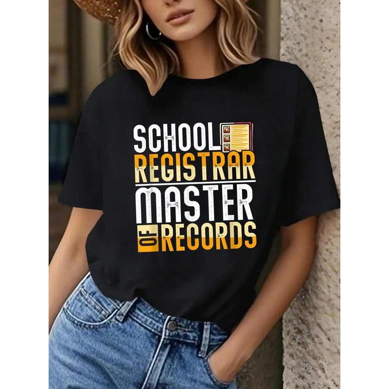 Professional Identity Tee. Features “SCHOOL REGISTRAR... RECORDS ...