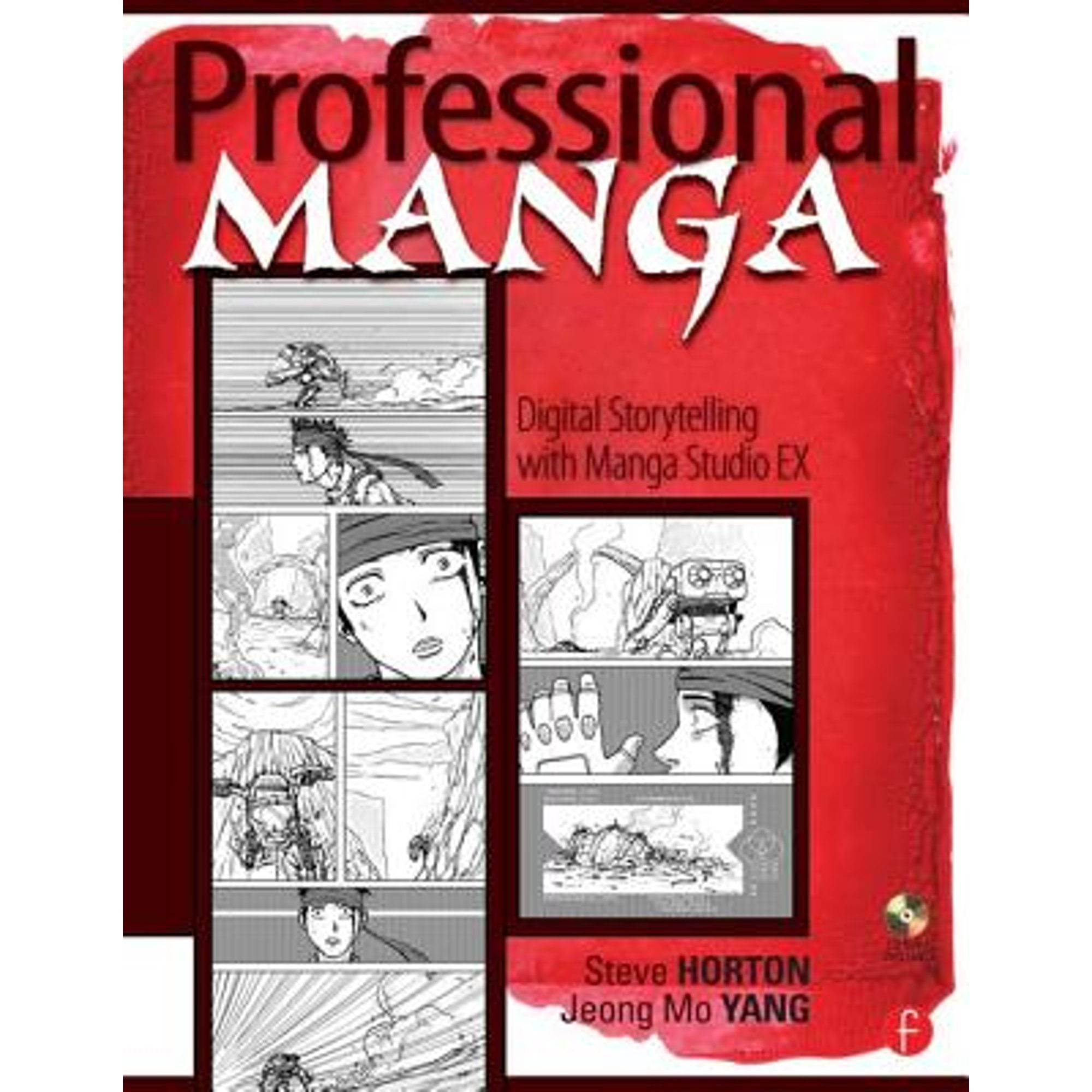 Pre-Owned Professional Manga: Digital Storytelling with Manga Studio Ex ...