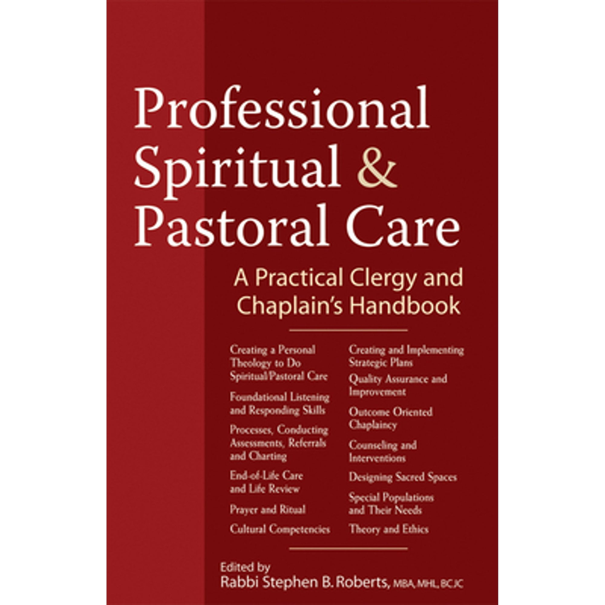 Pre-Owned Professional Spiritual & Pastoral Care: A Practical Clergy ...