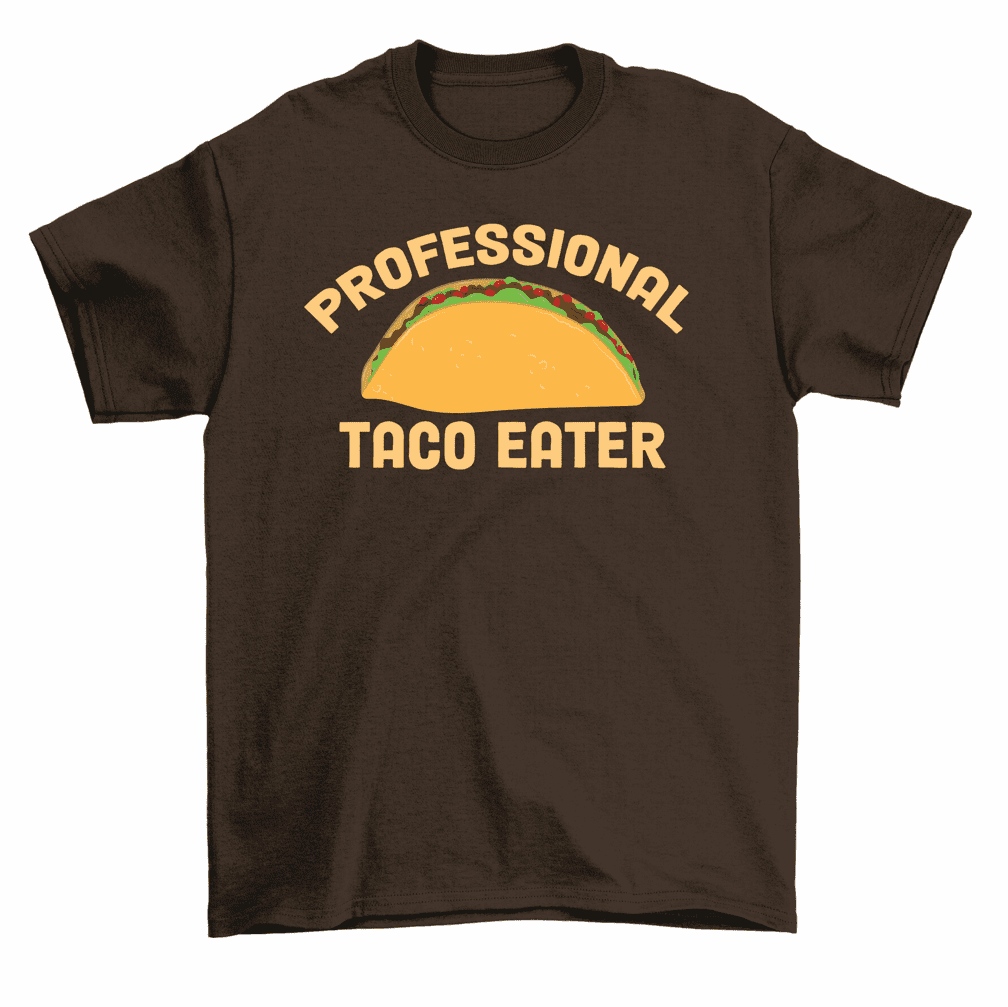 Professional Taco Eater Taco Tuesday T-Shirt Men Women Unisex - Walmart.com