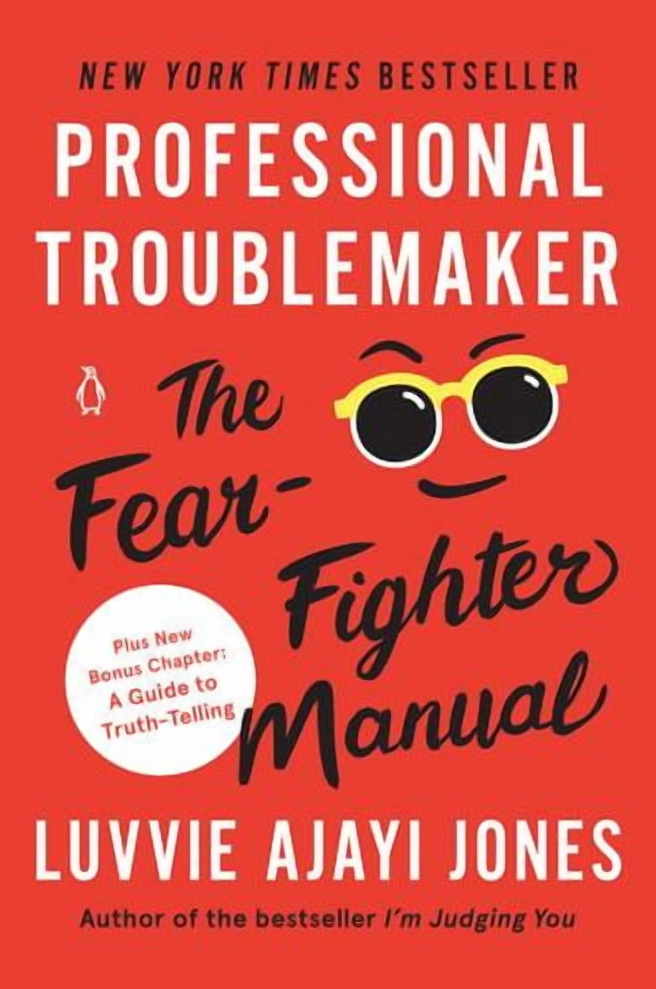 Professional Troublemaker: The Fear-Fighter Manual - Walmart.com