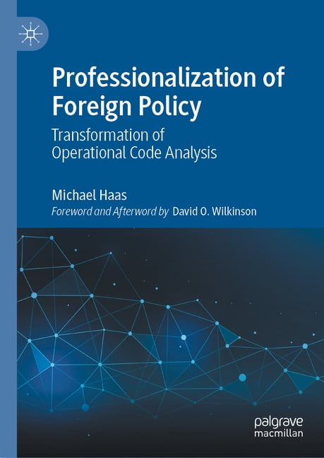 Professionalization of Foreign Policy: Transformation of Operational ...