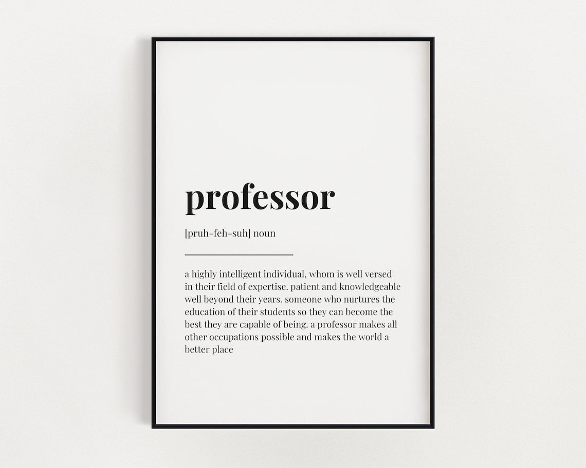 Professor Definition Print, Wall Art Print, Professor Print, Quote ...
