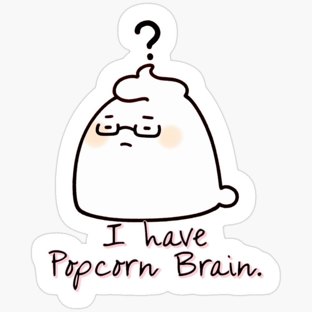 Professor Pop Pop - I Have Popcorn Brain Sticker Phone Decal Water ...