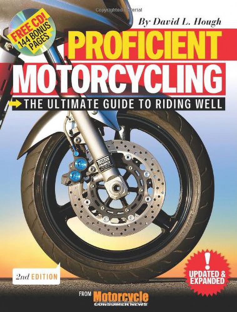Pre-Owned Proficient Motorcycling: The Ultimate Guide to Riding Well ...