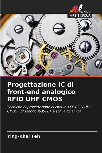 Progettazione IC di front-end analogico RFID UHF CMOS, (Paperback ...