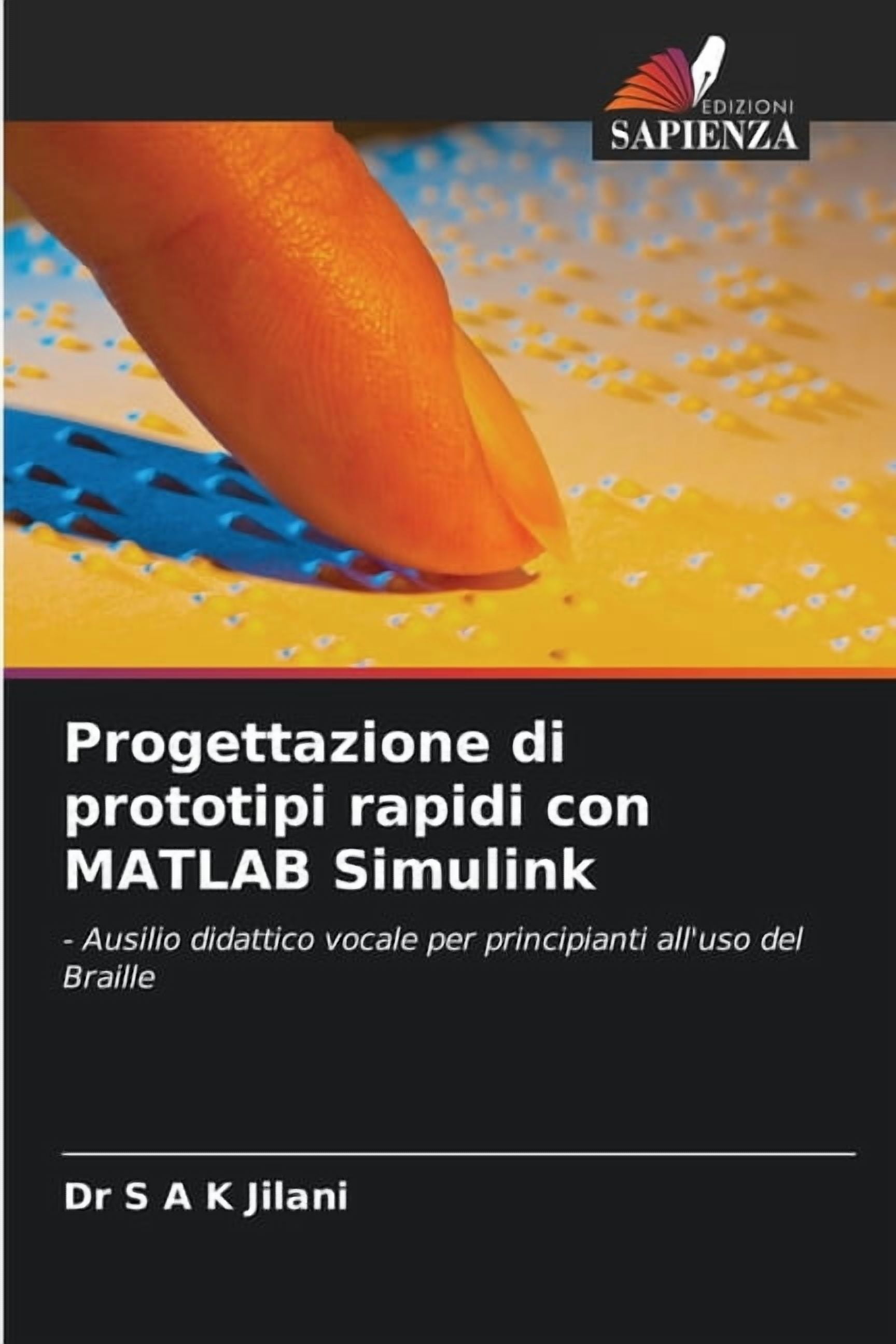 Progettazione di prototipi rapidi con MATLAB Simulink, (Paperback ...