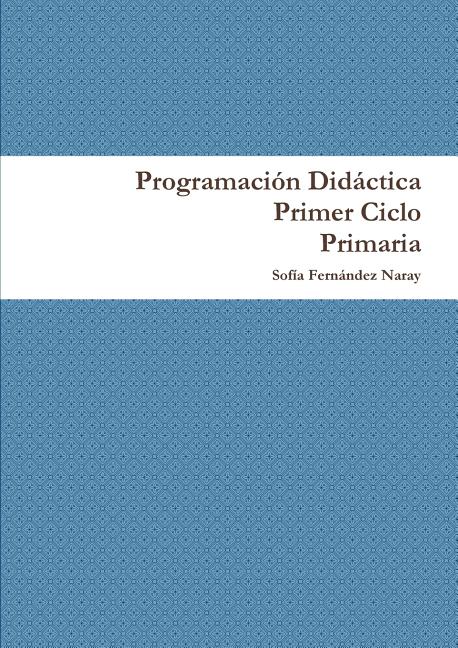 Programaci?n Did?ctica Primer Ciclo de Primaria - Walmart.com