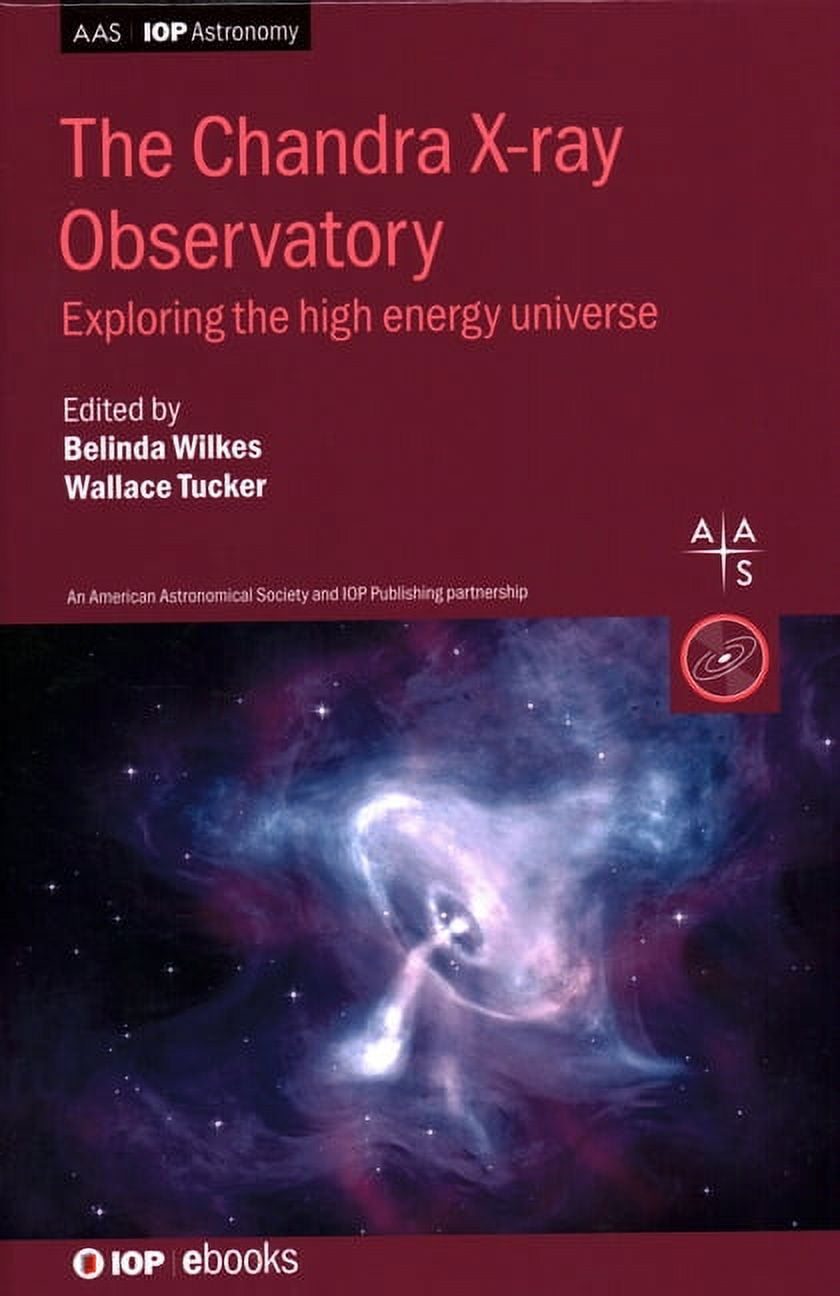Programme: AAS-IOP Astronomy: Chandra X-ray Observatory : Exploring the ...