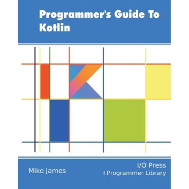 Android Programming in Kotlin: Starting with an App - Walmart.com